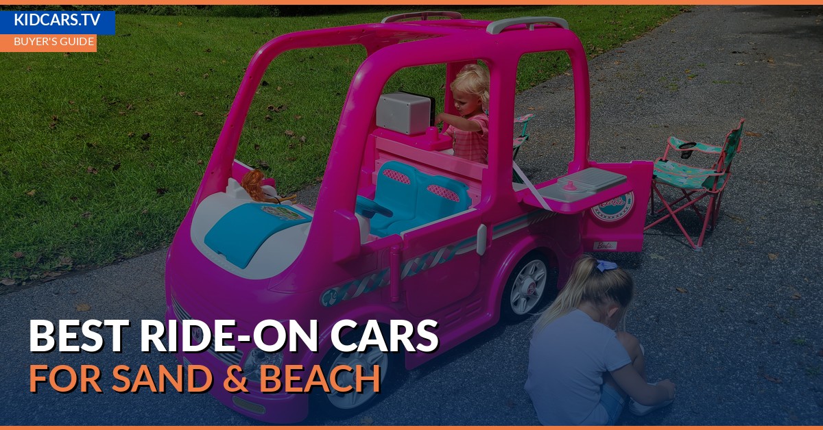 Best Ride-On Cars for Sand and Beach Use (2025 Guide)